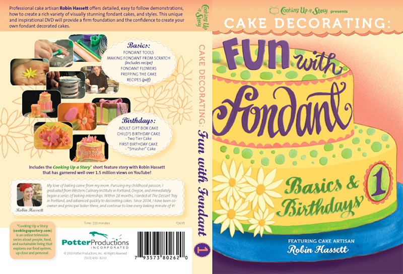 Cake Decorating-Fun with Fondant-Basics DVD with Robin Hassett